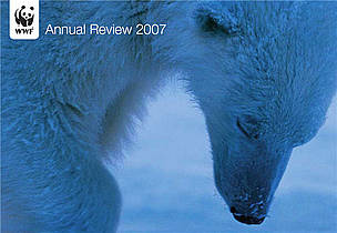 WWF Annual Review 2007: A watershed year | WWF